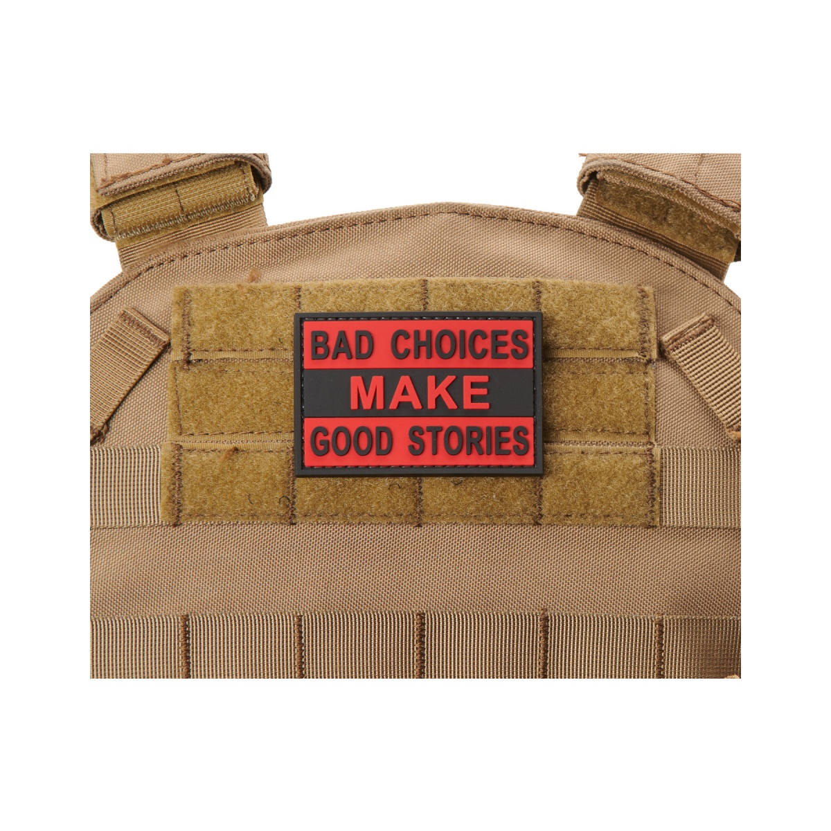 "Bad Choices Make Good Stories" PVC Morale Patch (Color: Red) | Airsoft ...